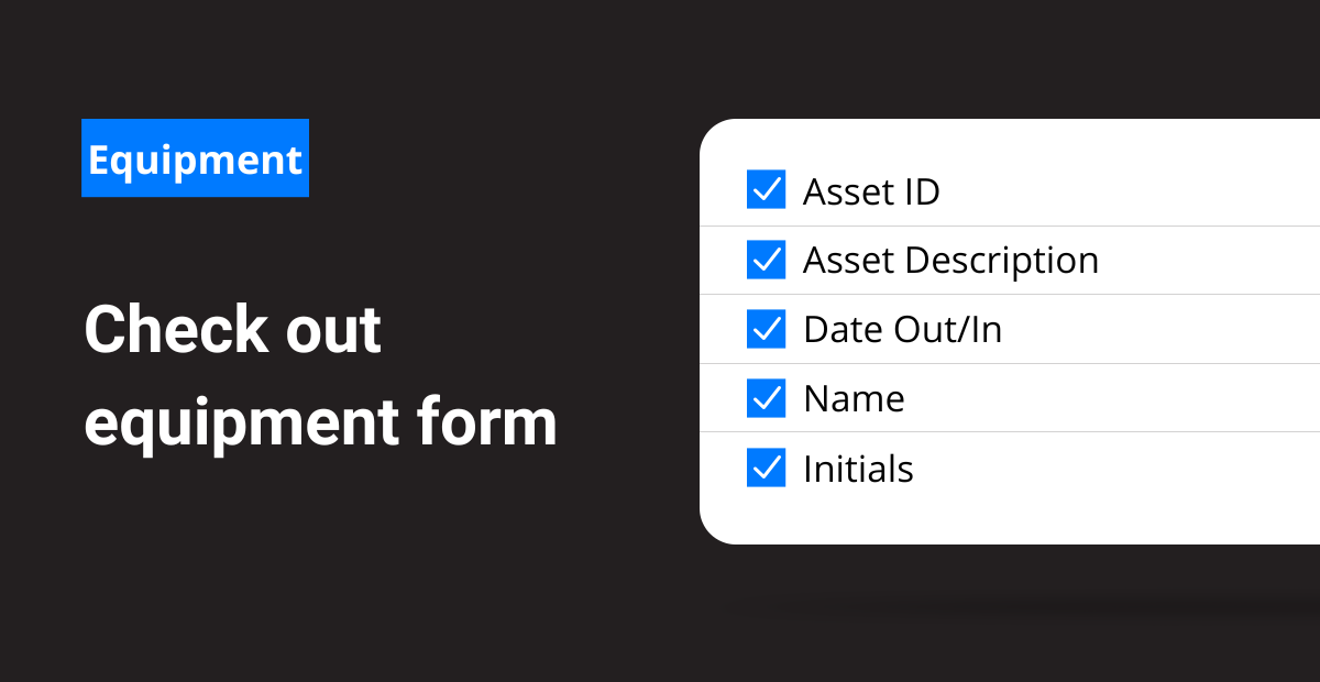 Check Out Equipment Form - Frontline Data Solutions