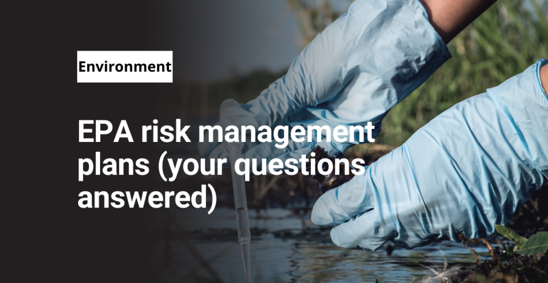 EPA risk management plans | Frontline Blog