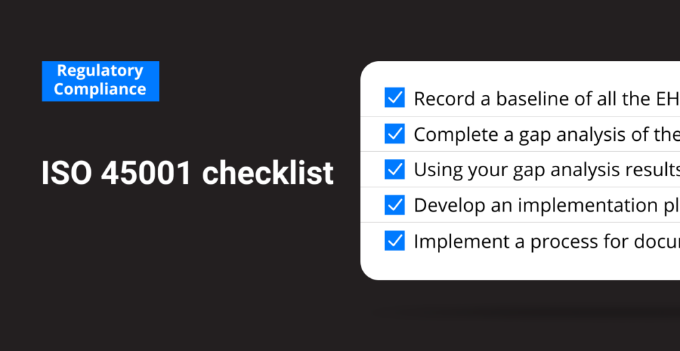 A guide to developing an ISO 45001 safety management system