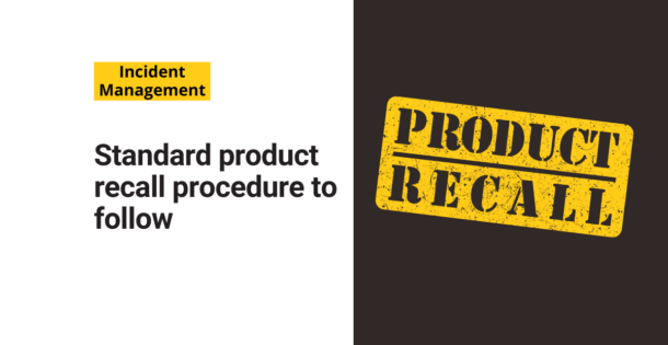 Standard product recall procedure to follow | Frontline Blog