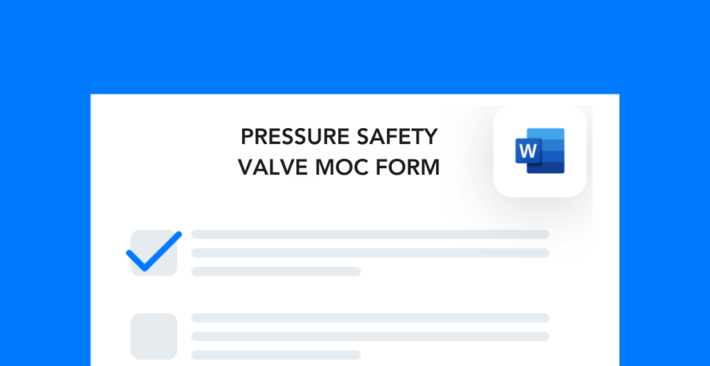 Pressure Safety Valve MOC Form - Frontline Data Solutions
