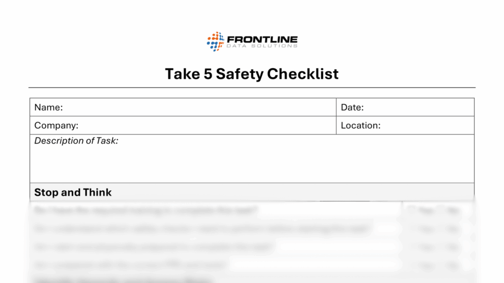 Take 5 Safety Checklist - Frontline Data Solutions